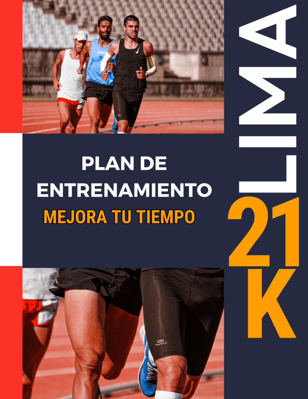 Plan de entrenamiento 21K de Lima para mejorar tiempos